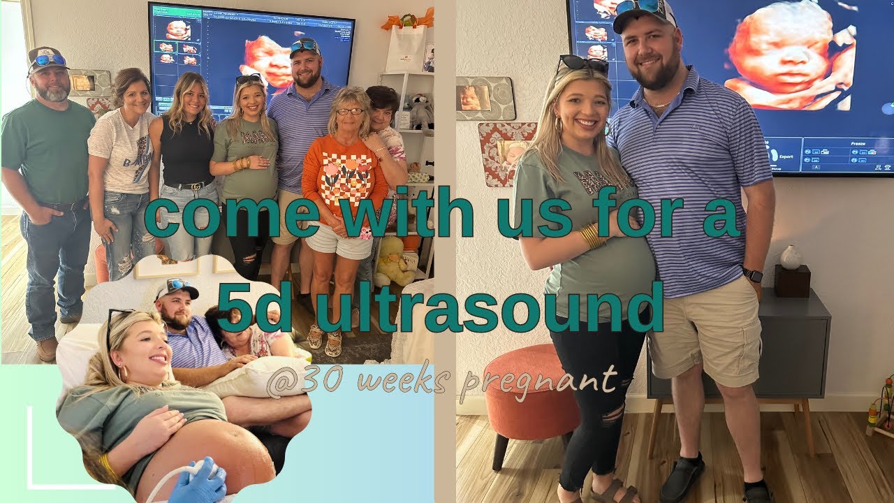 Come with us for a 5D ultrasound at 30 weeks prego! - YouTube