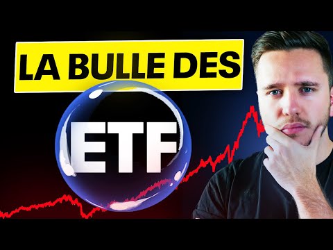La Bulle des ETF
