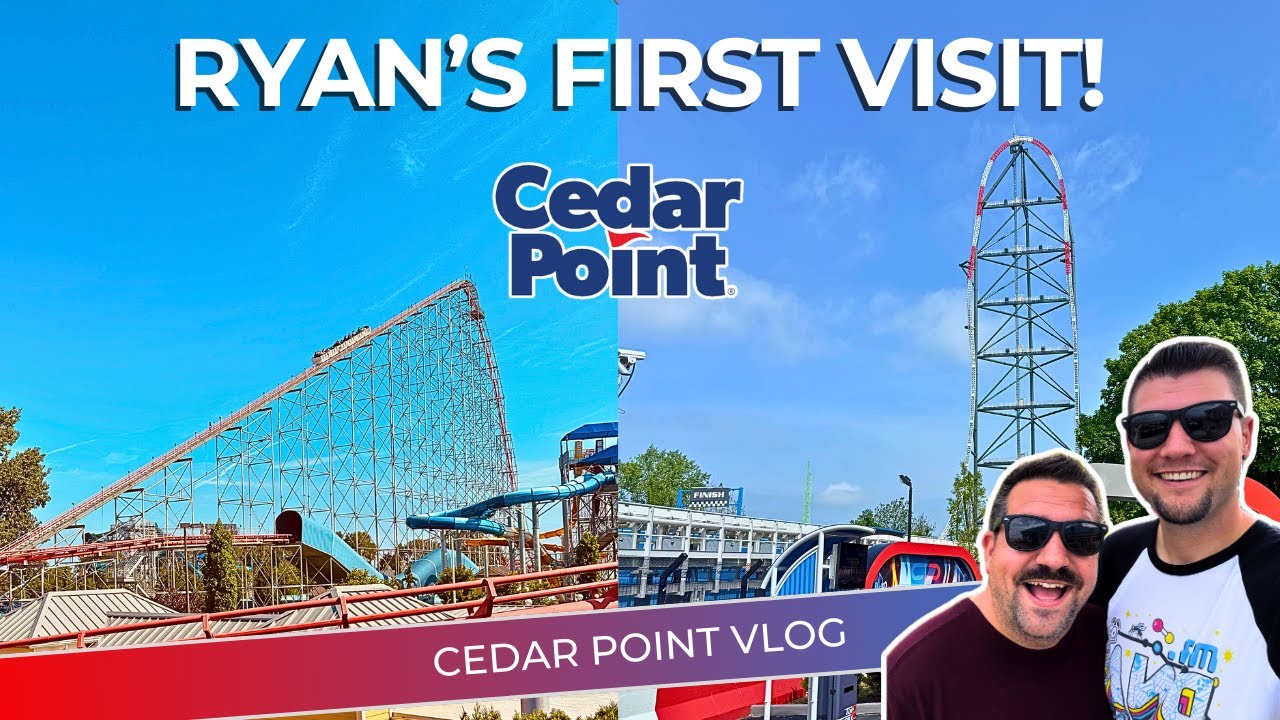Taking Ryan to Cedar Point for His FIRST time EVER! Cedar Point Vlog ...