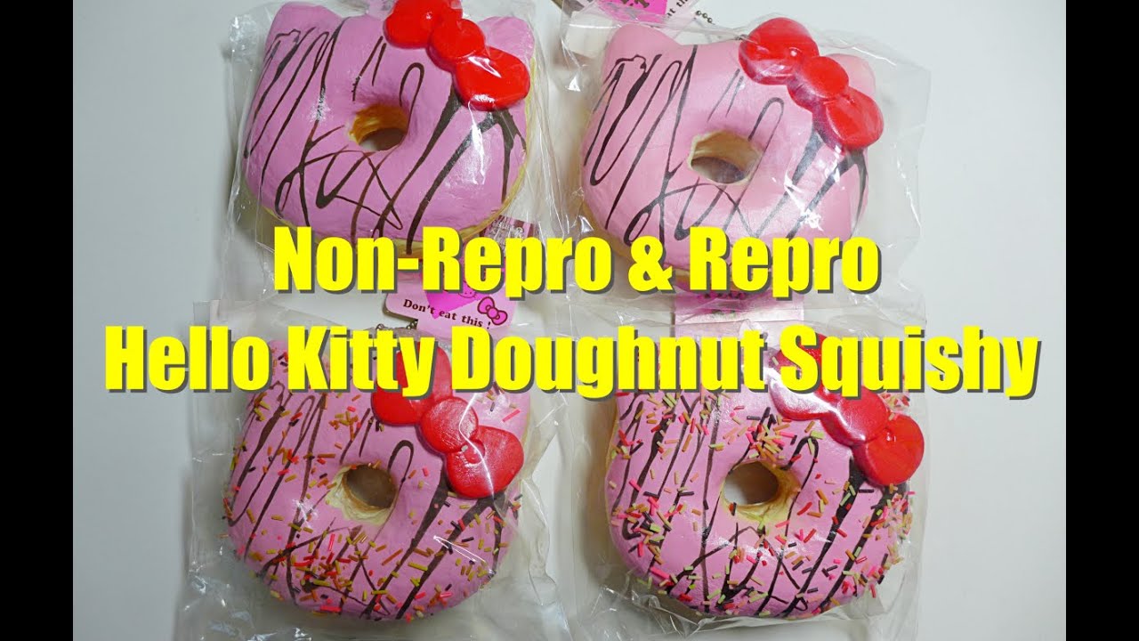 Comparison: Non-Reproduced & Reproduced Hello Kitty Doughnut Squishy - YouTube