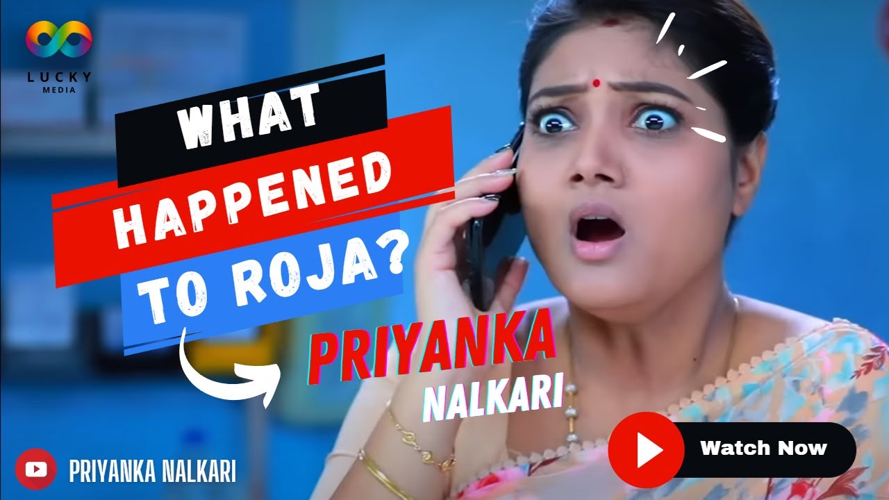 What happened to Roja? I HI ROJA FAM | Health update | Roja Serial ...
