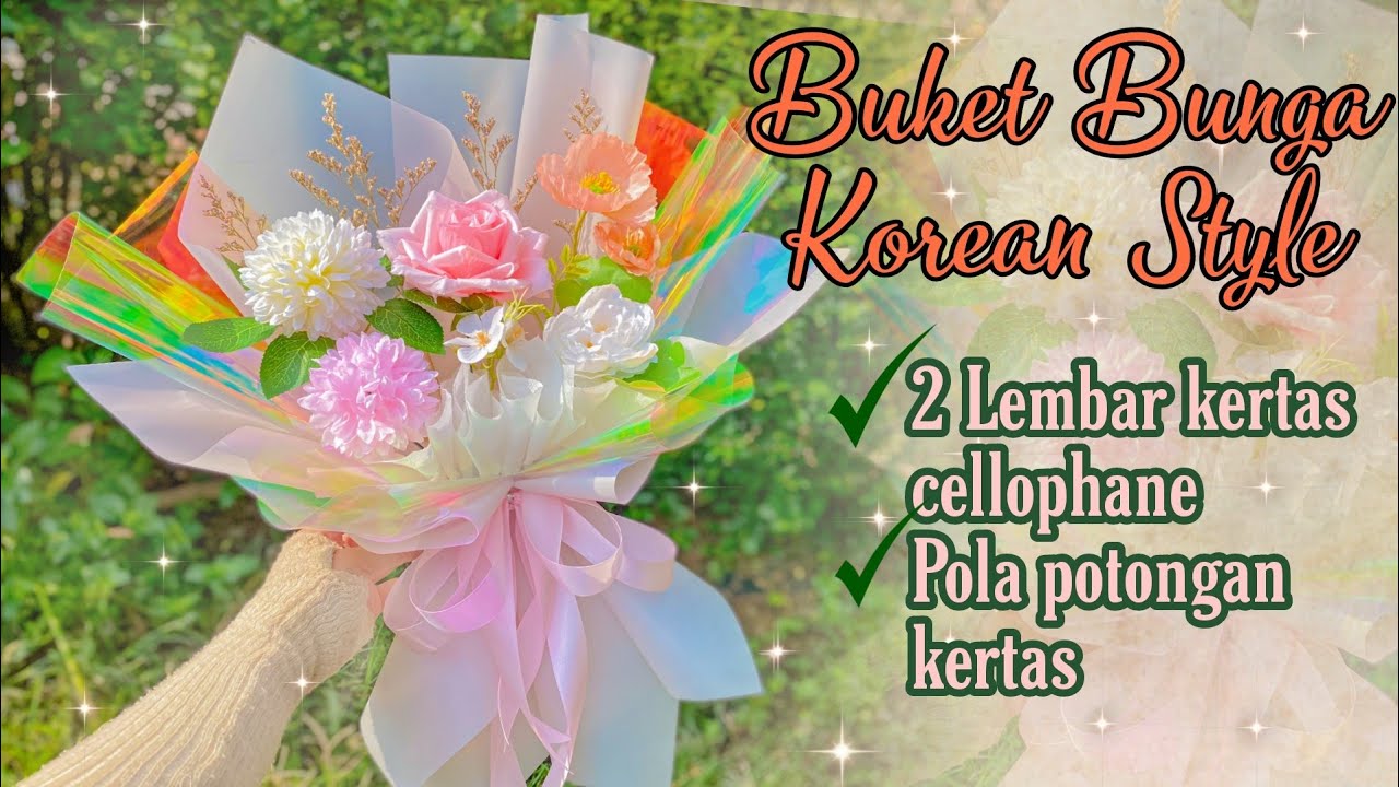 BUKET BUNGA KOREAN STYLE WRAPPING 2 LEMBAR KERTAS CELLOPHANE || BUKET ...