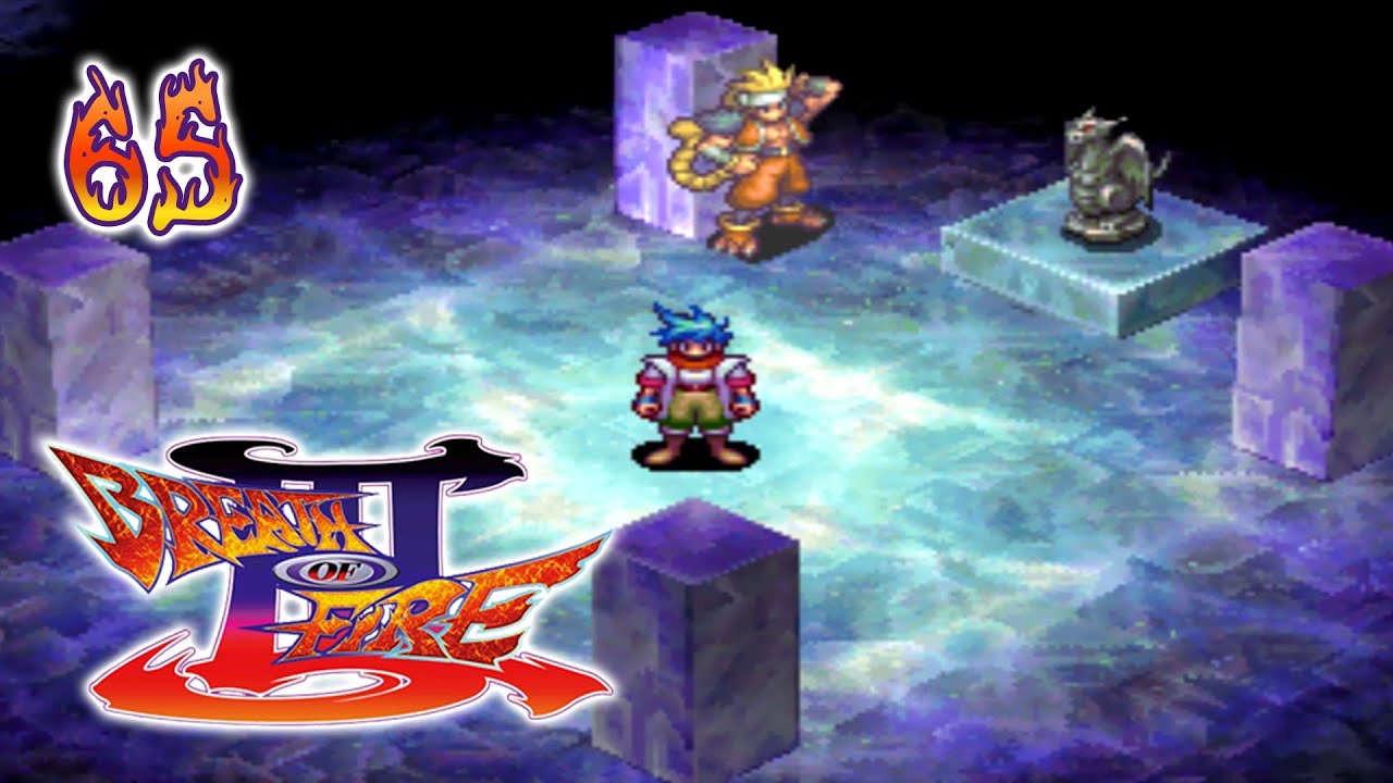 BREATH OF FIRE III #65 - Teepo bringt uns nicht UM, sondern IN den ...