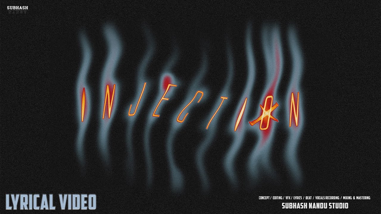 SUBHASH NANDU | INJECTION | (OFFICIAL LYRICAL VIDEO) | RAP 2023 - YouTube