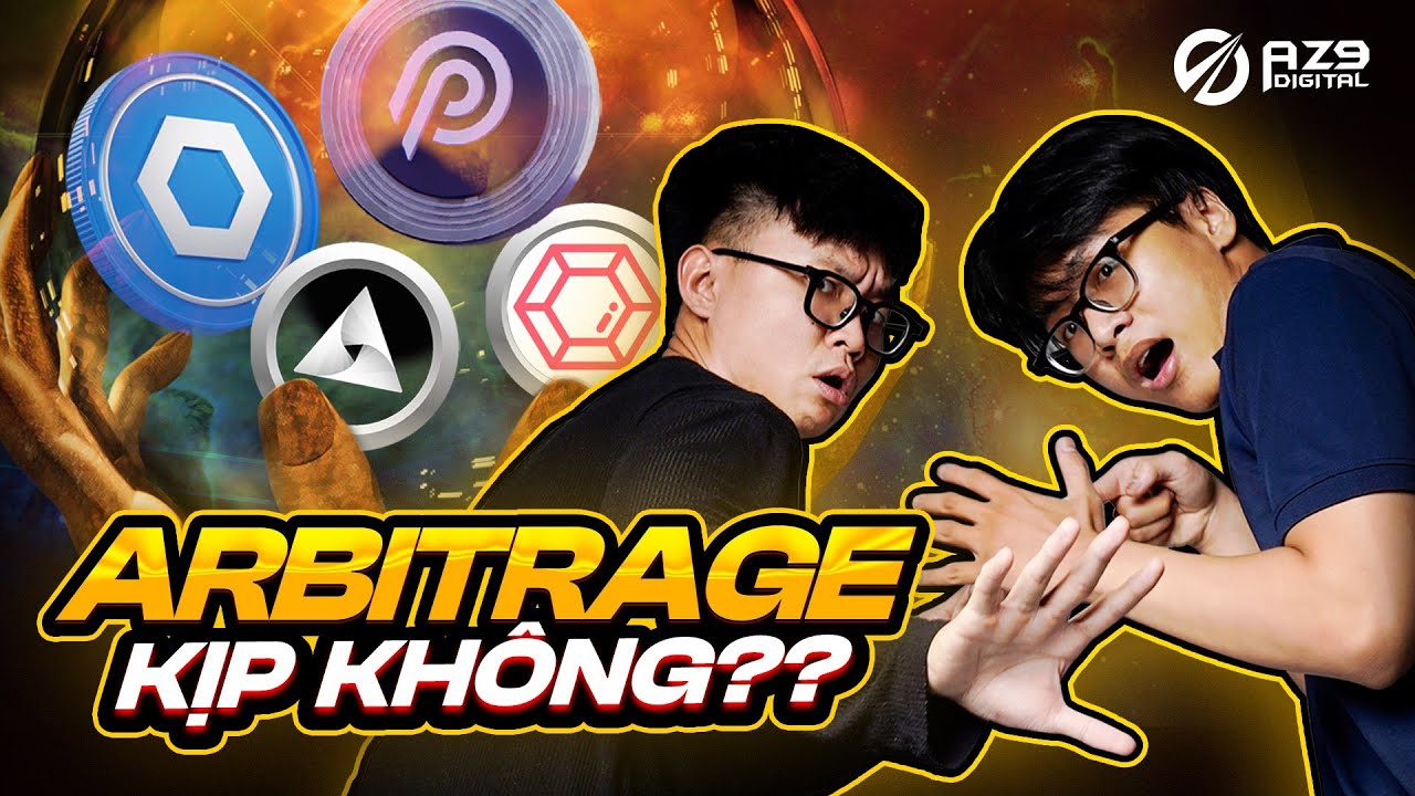 Hãy Arbitrage khi còn có thể - AZ9 Digital - YouTube