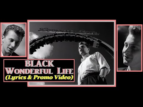 Black - Wonderful Life - Lyrics & Promo Video 1986 - YouTube