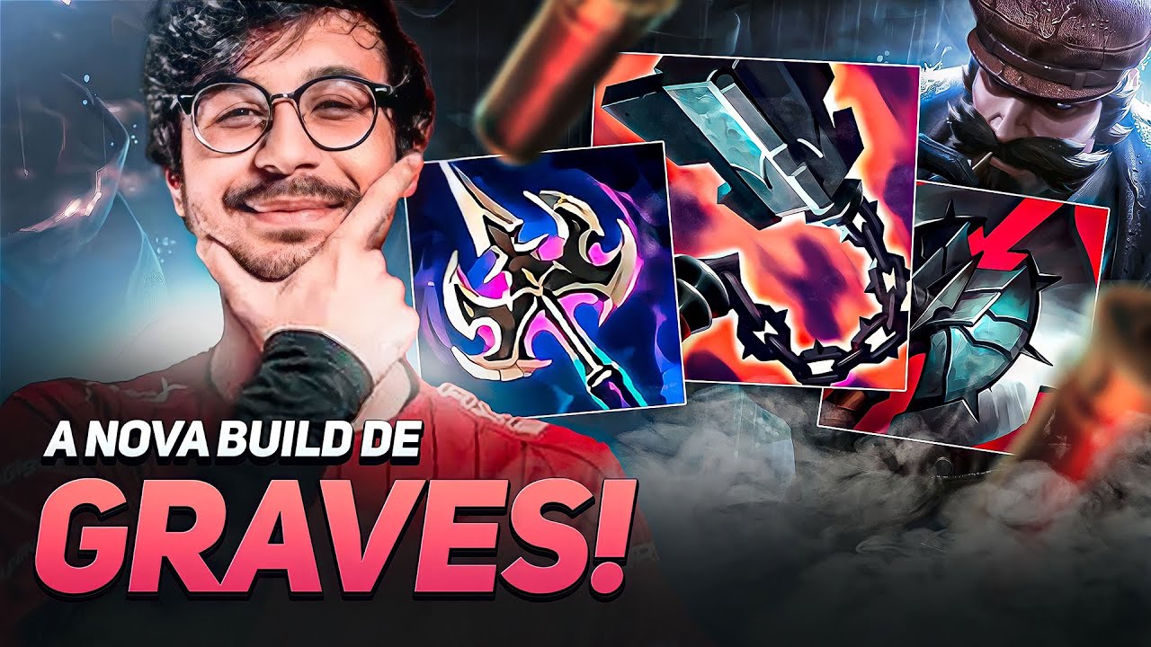 GRAVES COM A NOVA BUILD ESTÁ FORTE??? - YouTube
