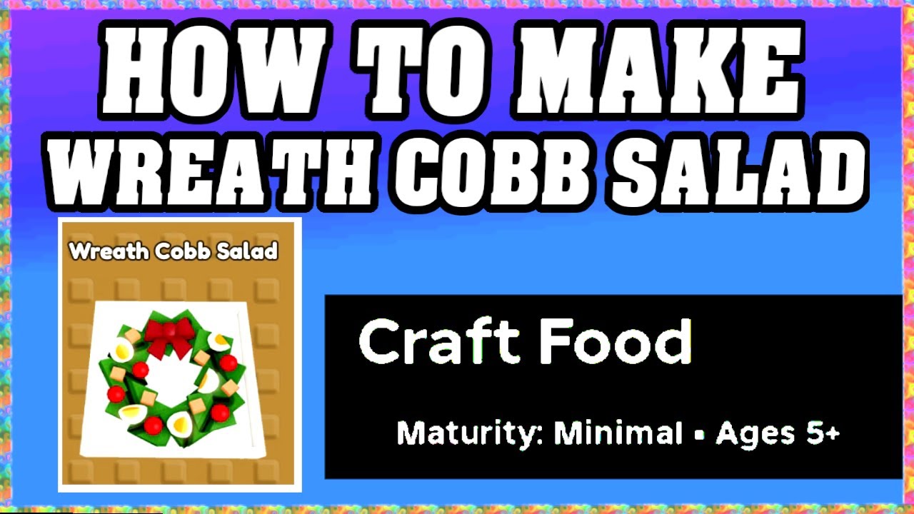 How To Make WREATH COBB SALAD in CRAFT FOOD ROBLOX [Unlock New Recipe ...