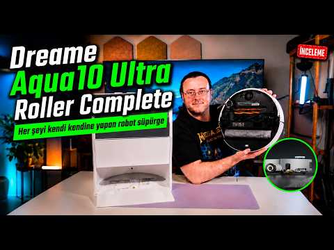 Kendi kendini temizleyen robot süpürge: Dreame Aqua10 Ultra Roller Complete inceleme