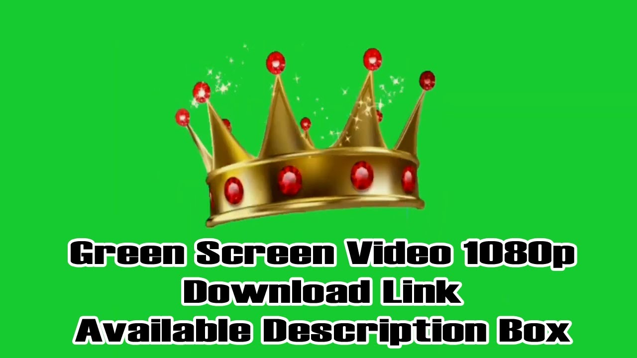 👑 King Crown 👑 Green Screen Video Download Link In Description Box ...