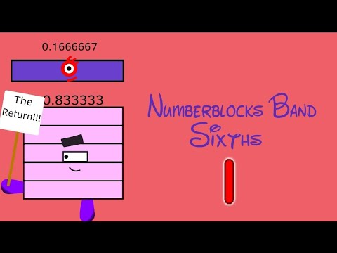 Numberblocks Band Sixths - YouTube
