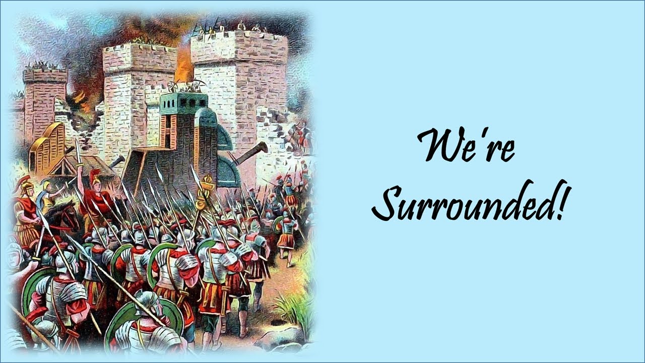 We're Surrounded! - YouTube