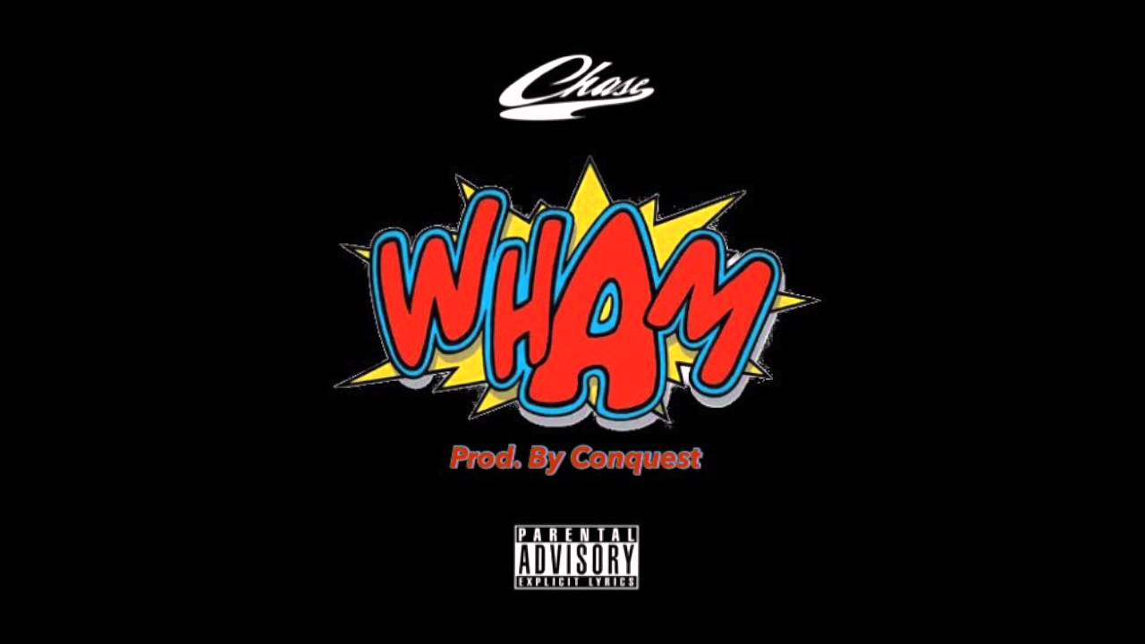 Chase Cashman aka 1stPlaceChase - "WHAM" (Prod. By Conquest) - YouTube