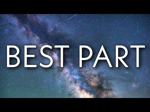 H.E.R. - Best Part (Lyrics) Ft. Daniel Caesar