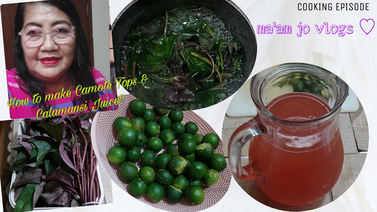 Cooking Episode #01: How to make a juice with kamote tops and calamansi ...