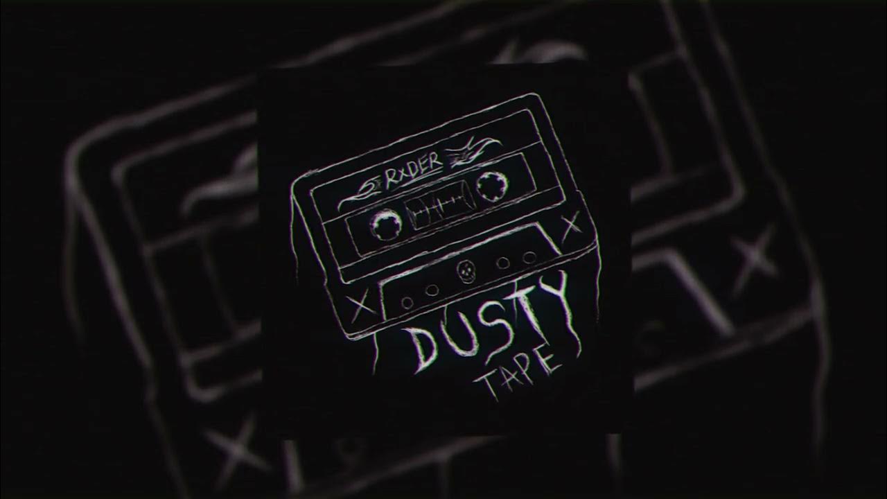 RXDER - Dusty Tape - YouTube