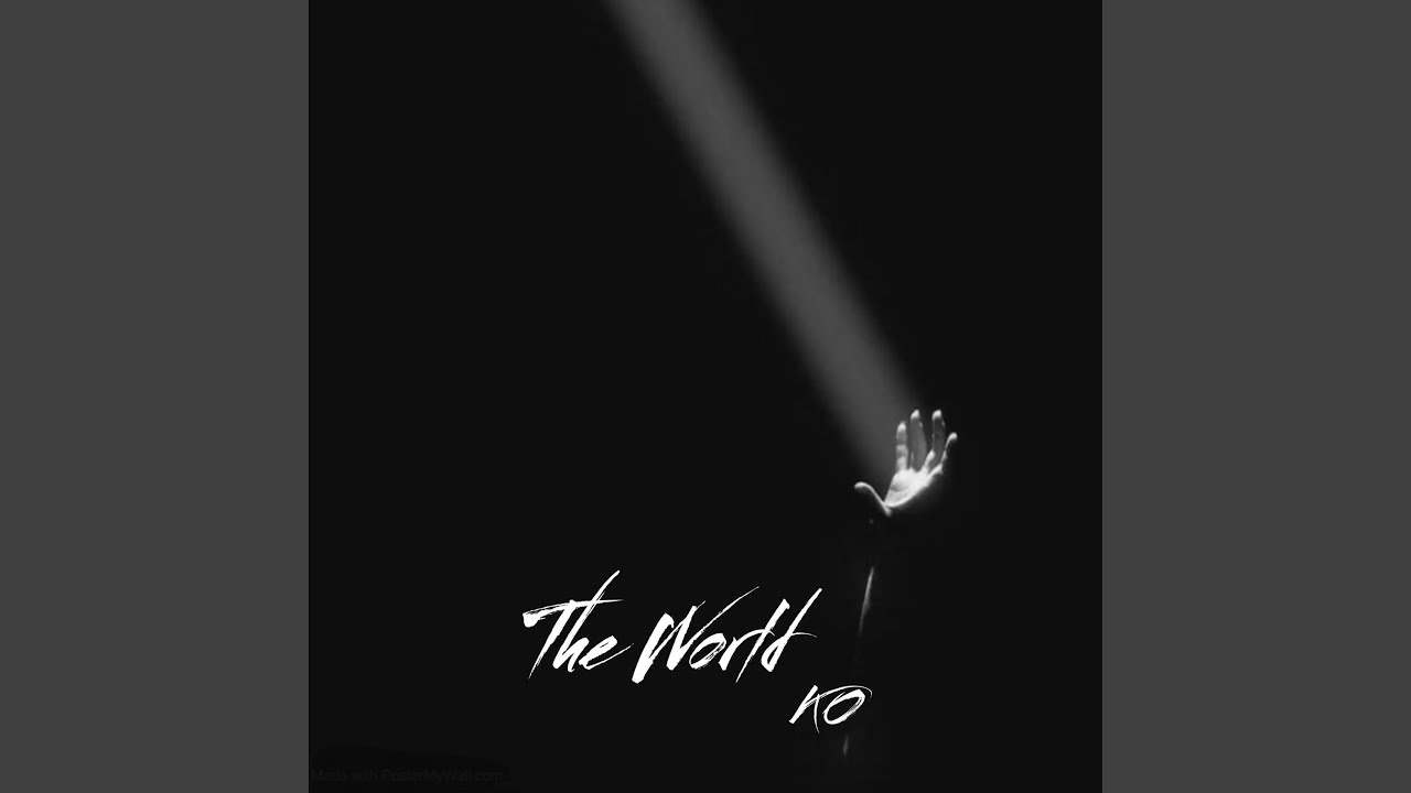 The World (Interlude) - YouTube