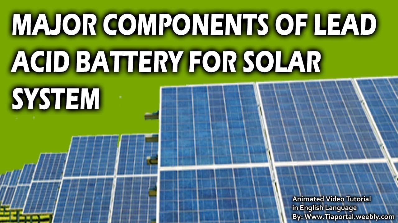20- Battery Construction | Basics of Solar Energy - YouTube