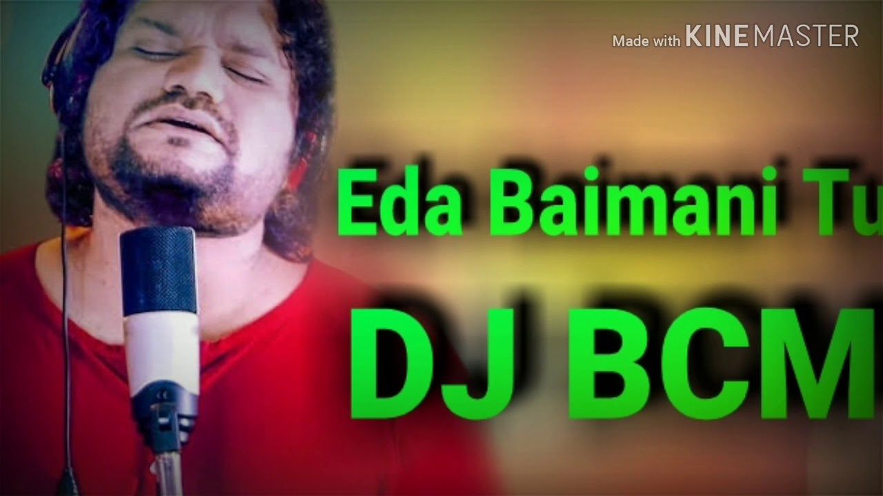 Ede Beimani Tu || Odia Romantic Sad Song || Human Sagar || "Dj BCM ...