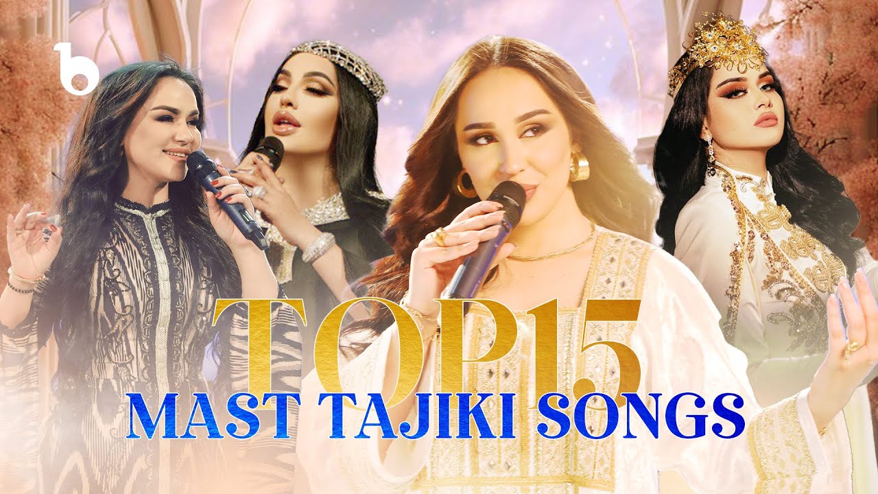 TOP15 Mast Tajiki Songs on Barbud Music | بهترین آهنگ های تاجیکی در ...