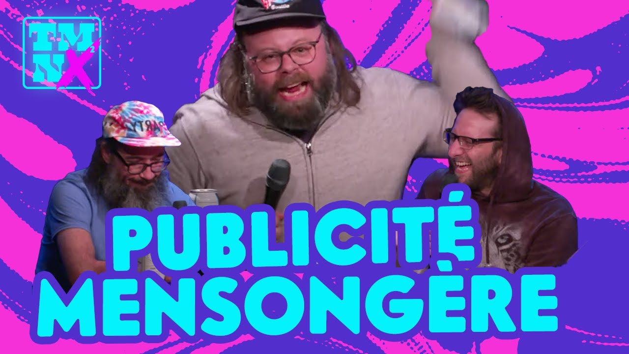 PUBLICITÉ MENSONGÈRE - YouTube