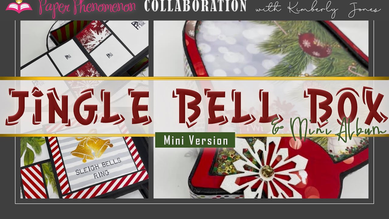 Paper Phenomenon Collaboration: Jingle Bells Box & Mini Album - Mini ...