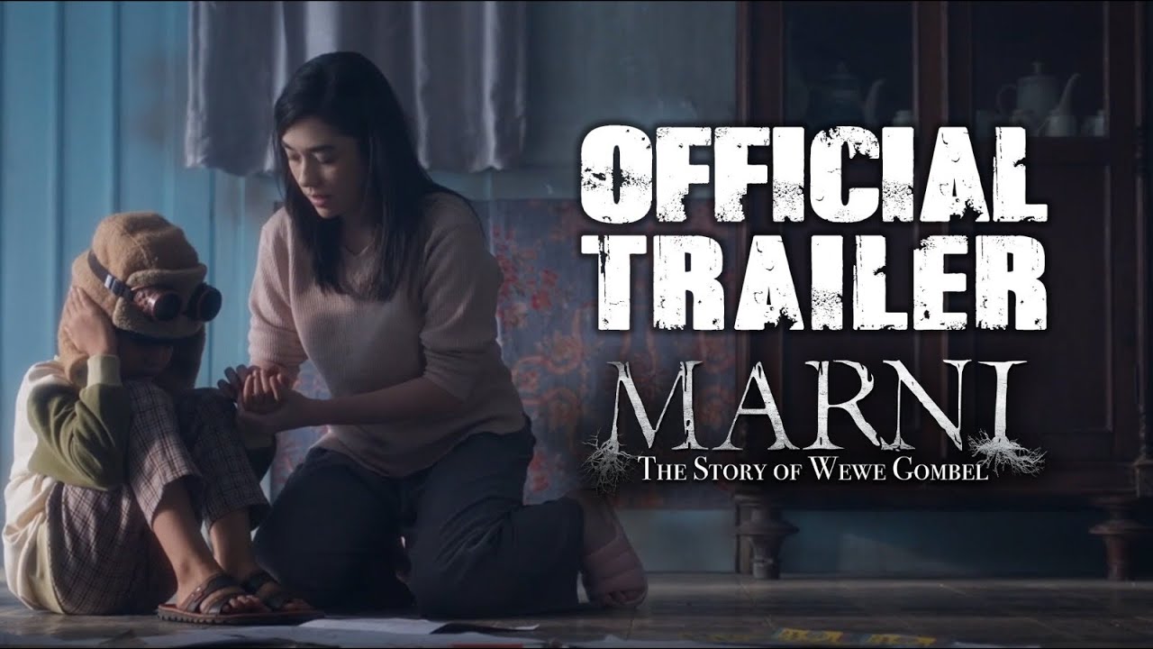 Official Trailer MARNI - The Story of Wewe Gombel - YouTube