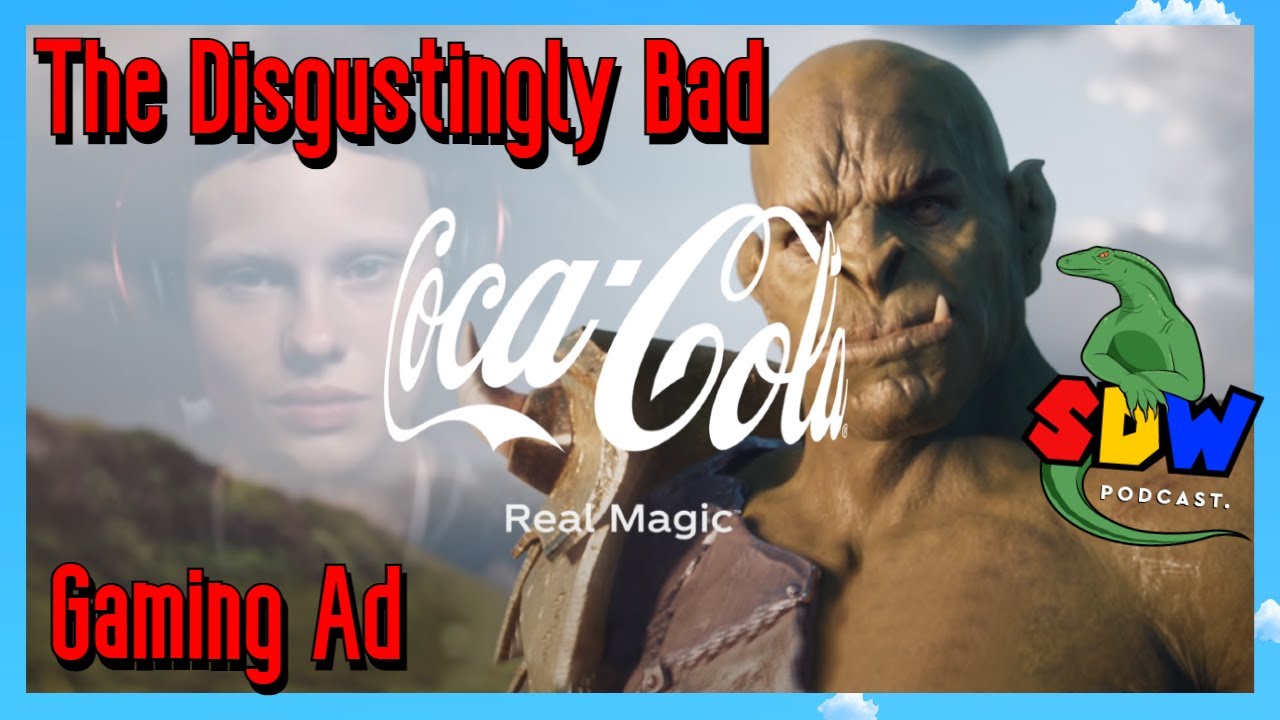 The Disgustingly Bad Coca-Cola Gaming Ad - YouTube