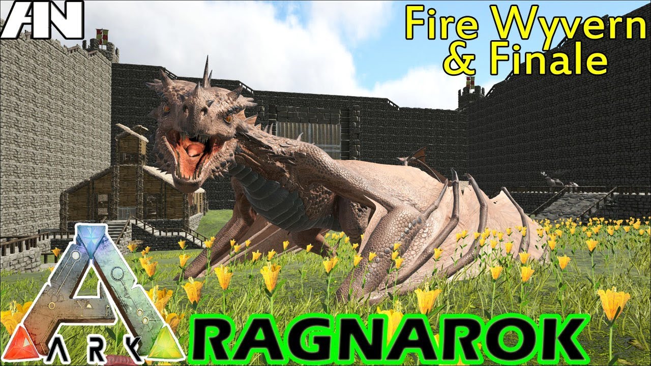 ARK: Survival Evolved (Ragnarok) - Fire Wyvern & Ragnarok Finale! - #35 ...
