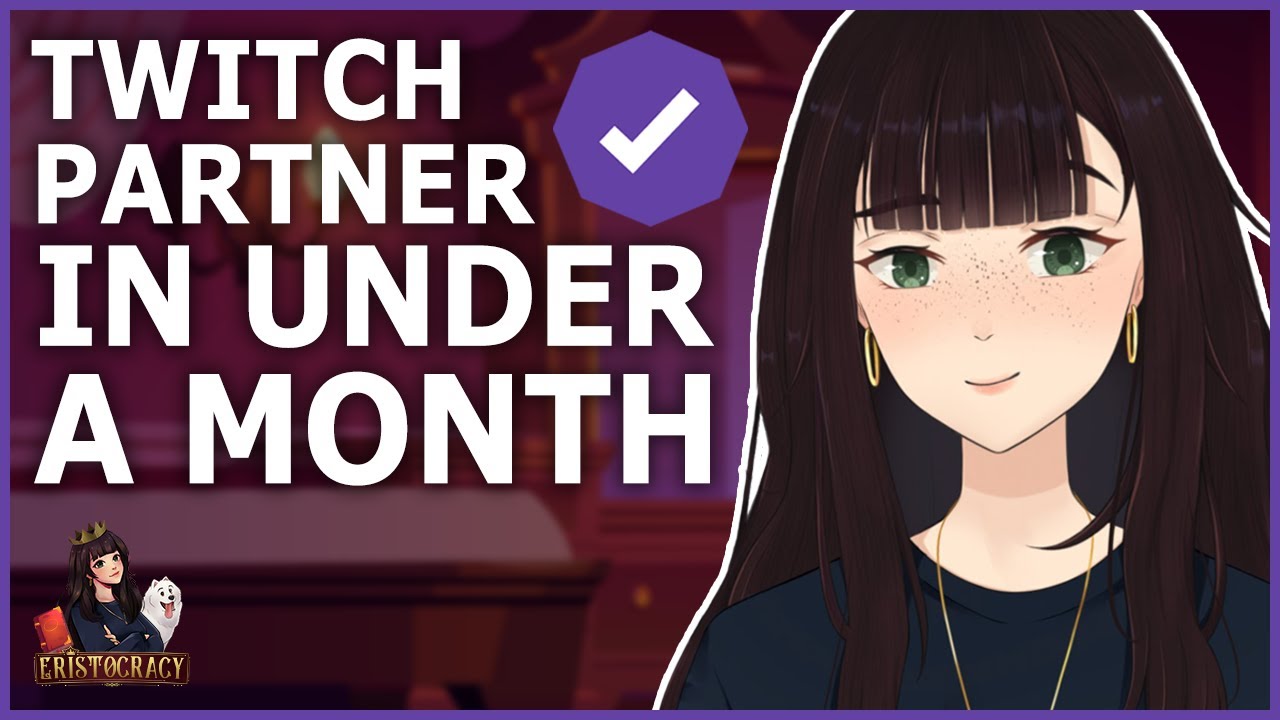 How I got Twitch Partner in under a Month - YouTube