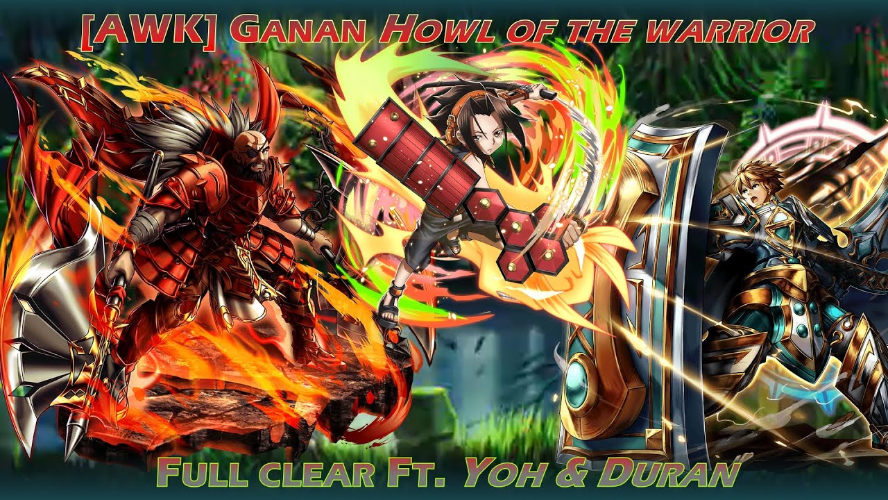 [AWK] Ganan _ Full Clear Ft. Yoh & Duran (Grand Summoners GL) - YouTube