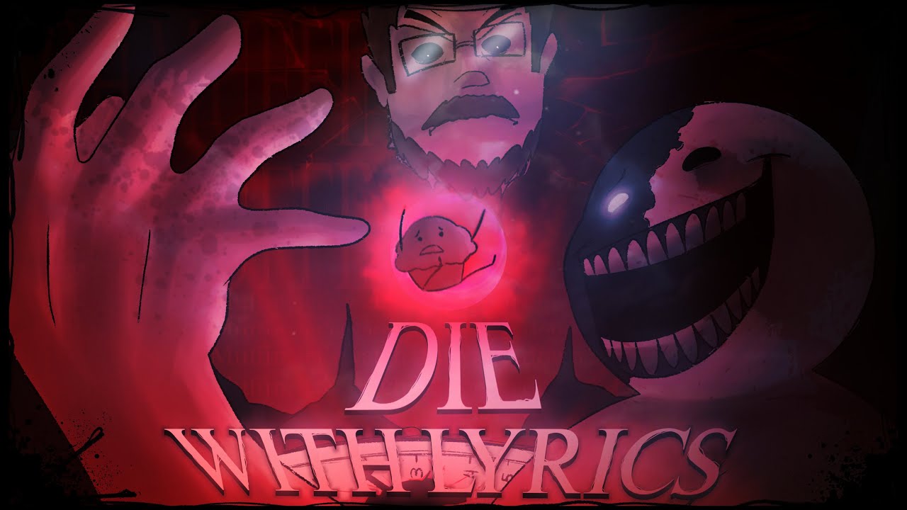 DIE WITH LYRICS | Friday Night Funkin': ASDF's Endless Muffin Time ...