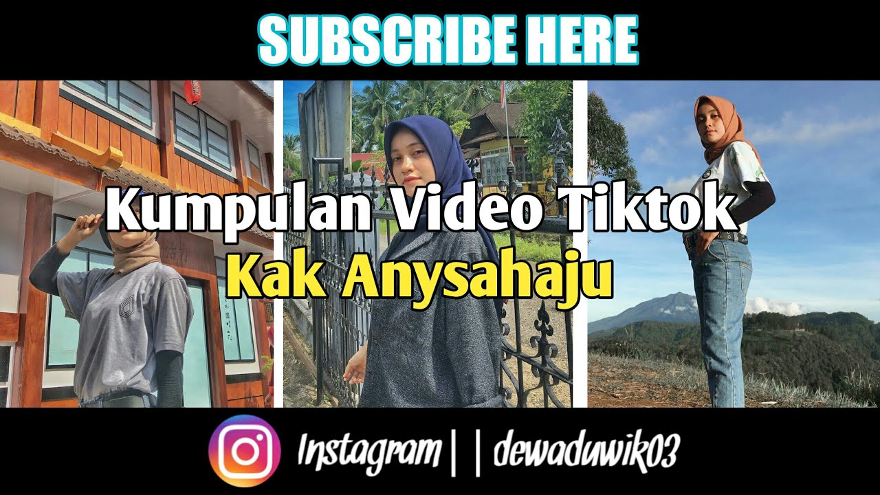 Kumpulan Kumpulan Video Tiktok Kreator Anysahaju - YouTube