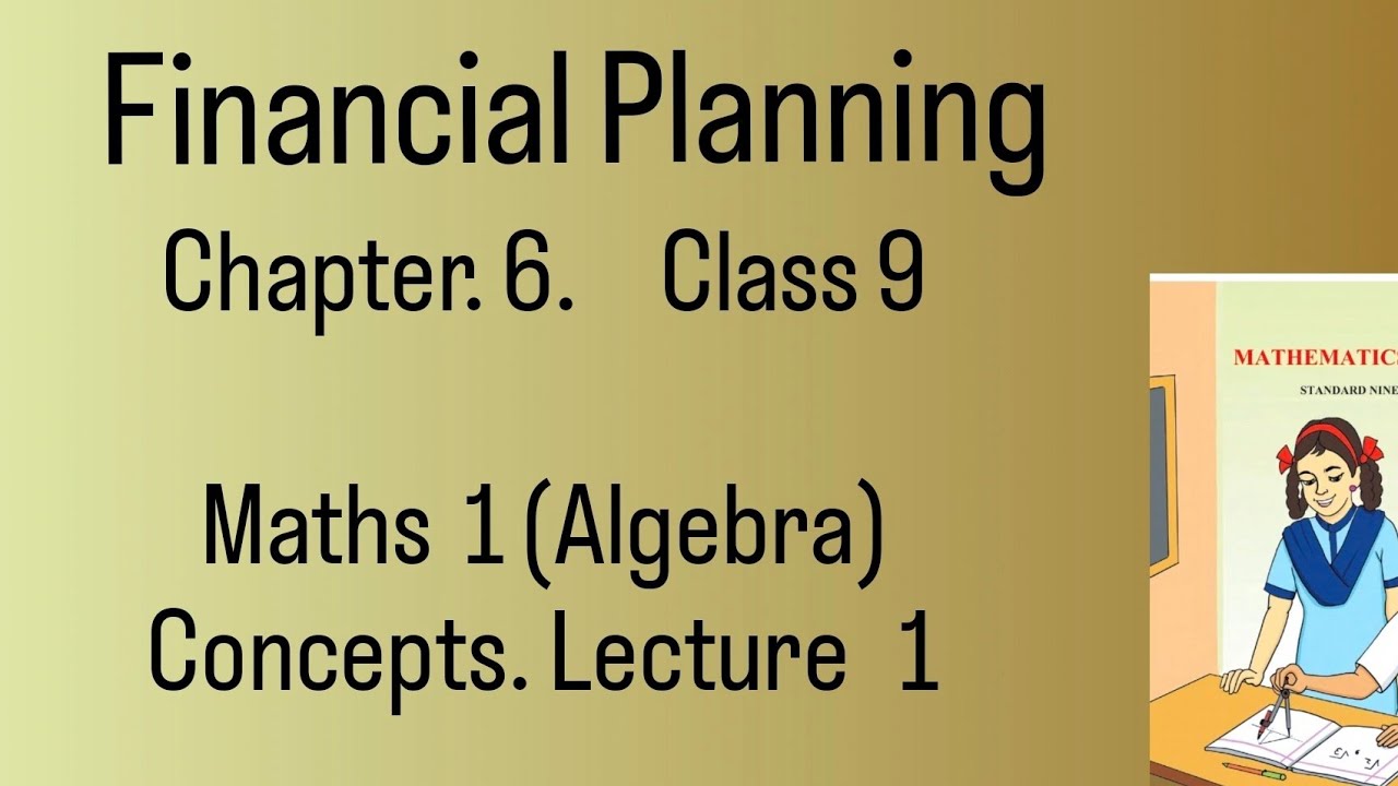 Chapter 6 Financial Planning Concepts of practice set 6.1 Class 9 Maths ...