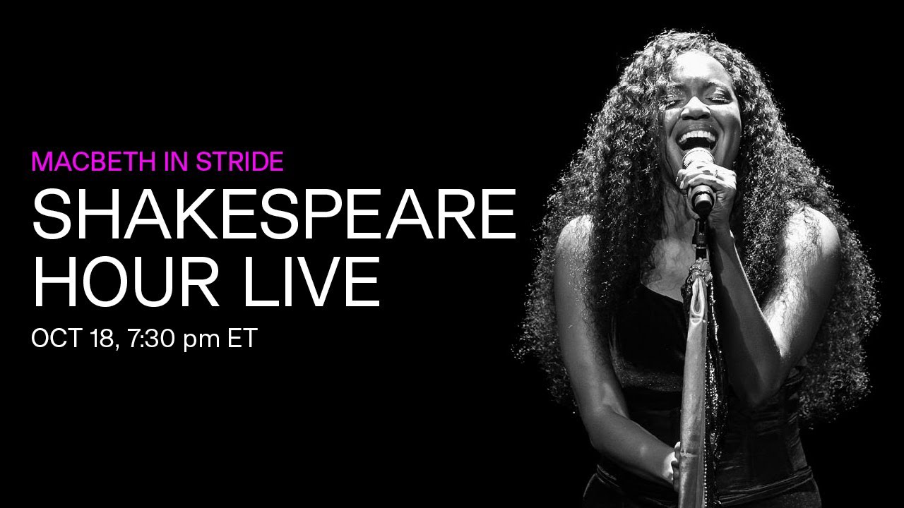 Shakespeare Hour Live | MACBETH IN STRIDE - YouTube