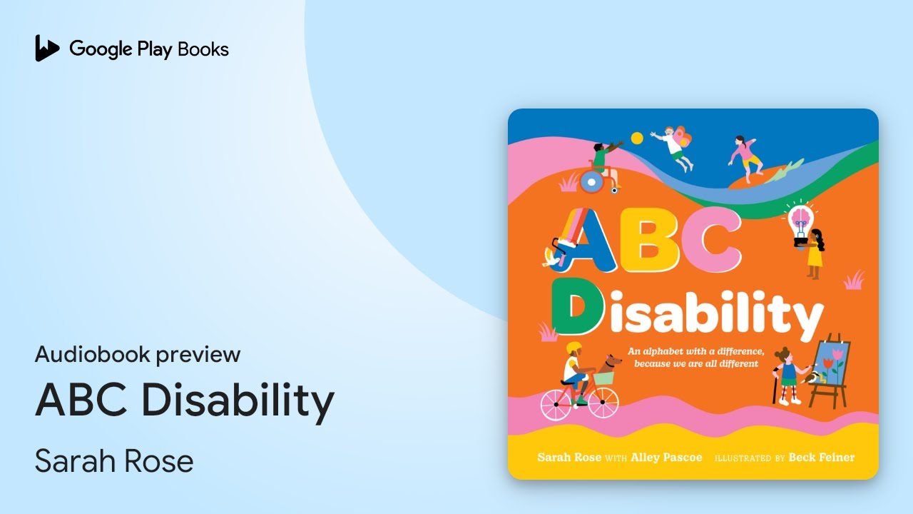 ABC Disability by Sarah Rose · Audiobook preview - YouTube