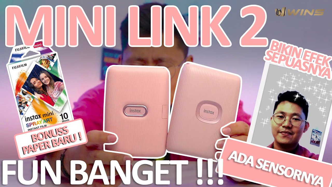 INSTAX MINI LINK 2 BISA GINI!! GILA SIH - UNBOXING , TEST & FIRST ...
