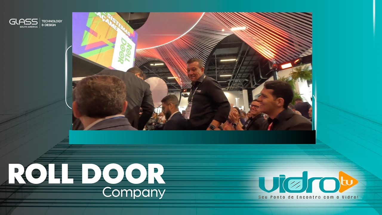 Roll Door - Prêmio Melhor Fornecedora de soluções de envidraçamento ...