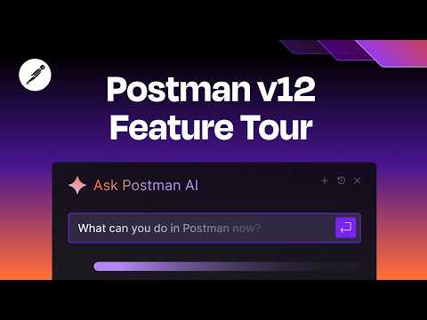 Postman NEW Features Tour
