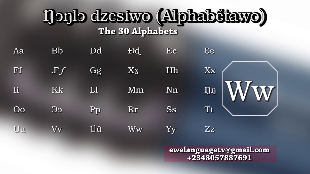 Ewe Language Alphabets - YouTube