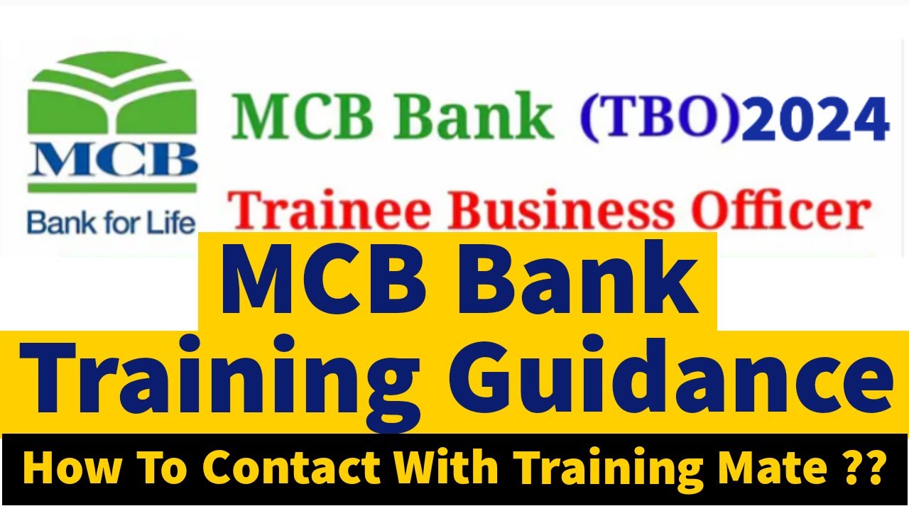 MCB Bank (TBO) Training Guidance 2025 - How To Contact With Training Mate - YouTube