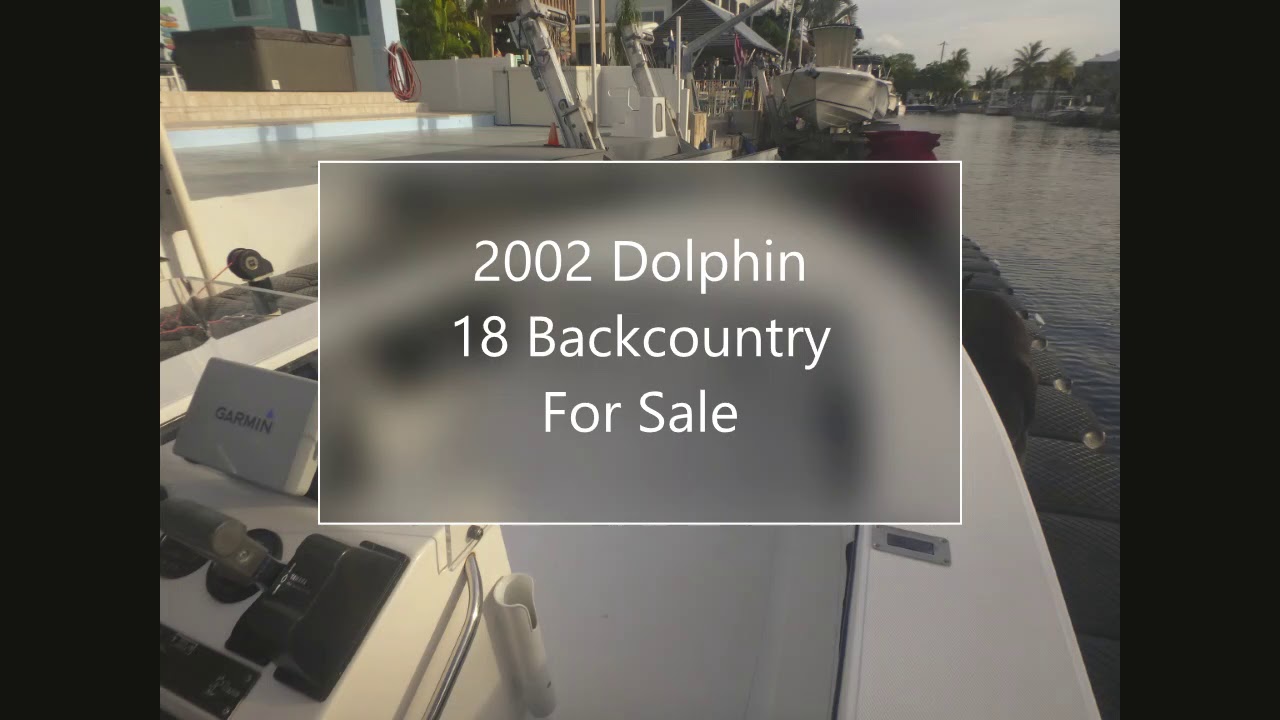 SOLD -2002 Dolphin 18 Backcountry For Sale - YouTube