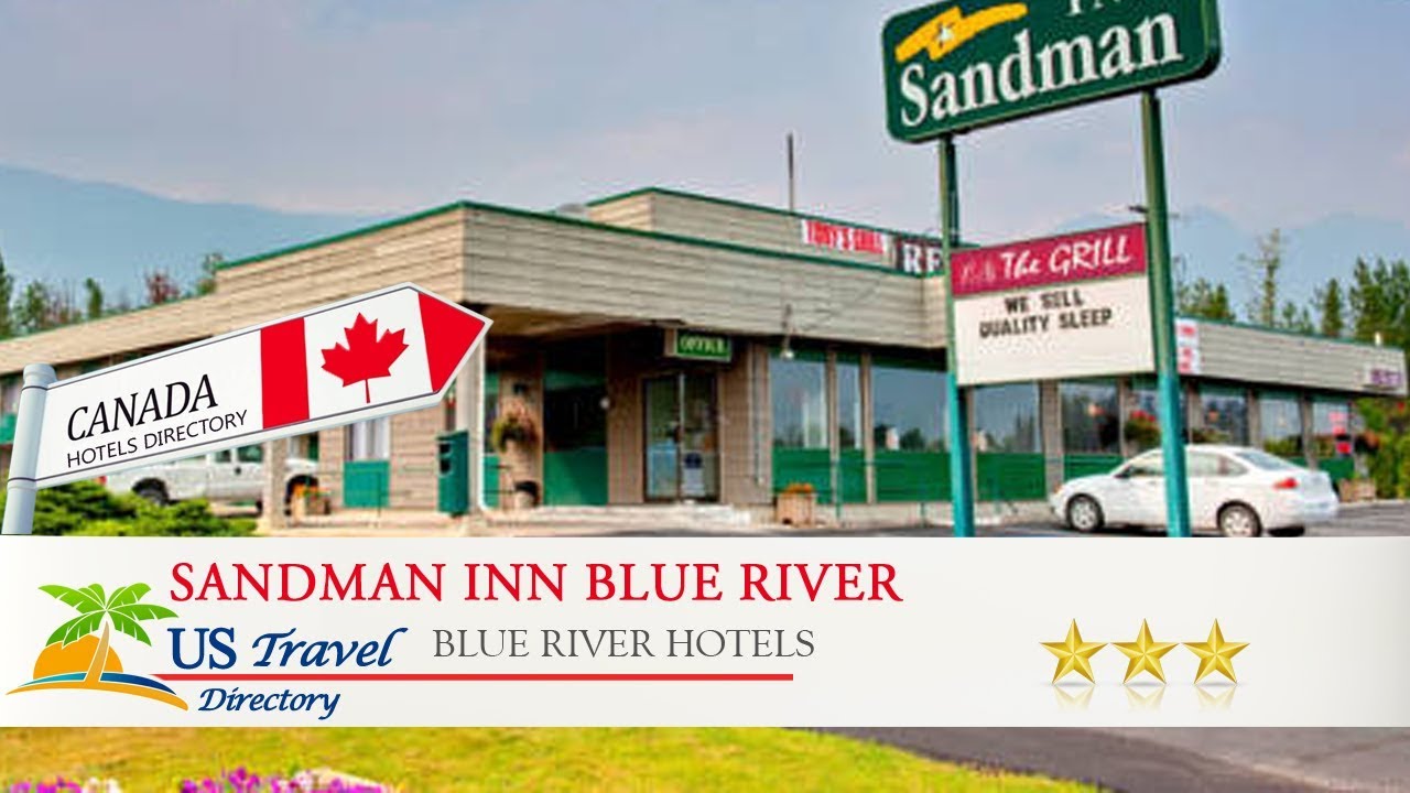 Sandman Inn Blue River - Blue River Hotels, Canada - YouTube