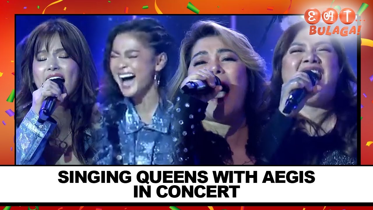 SINGING QUEENS IN CONCERT WITH AEGIS! | EAT BULAGA | NOV. 09, 2024 ...