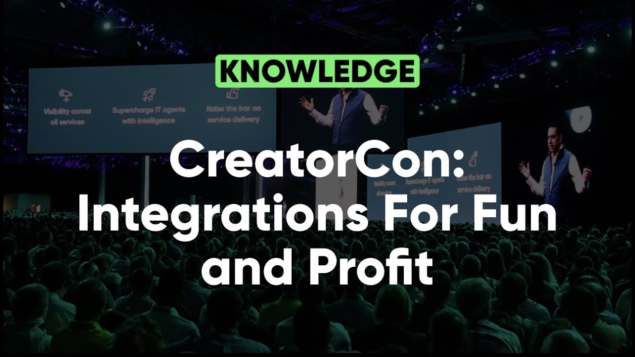 CreatorCon: Integrations For Fun and Profit | Knowledge 2022 - YouTube