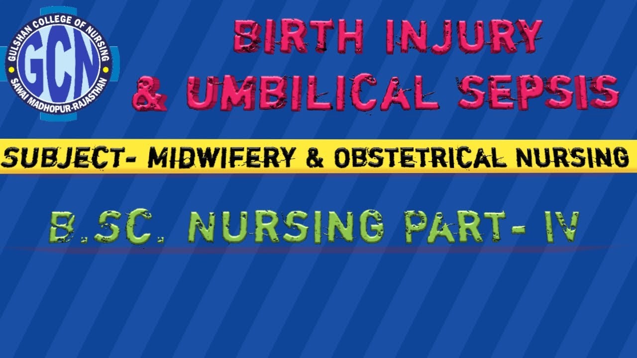 Birth injury & Umbilical sepsis - YouTube