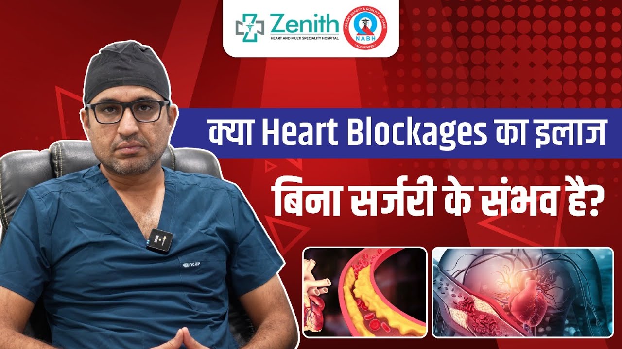 How to Manage Heart Blockage Without Angioplasty | Dr Niraj Raghani ...
