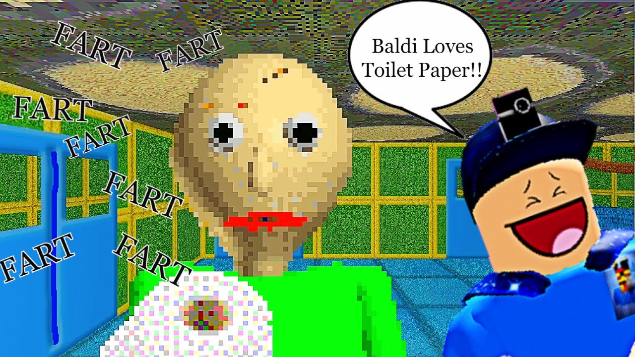 BALDI LOVES TOILET PAPER because he needs to go to the bathroom ...