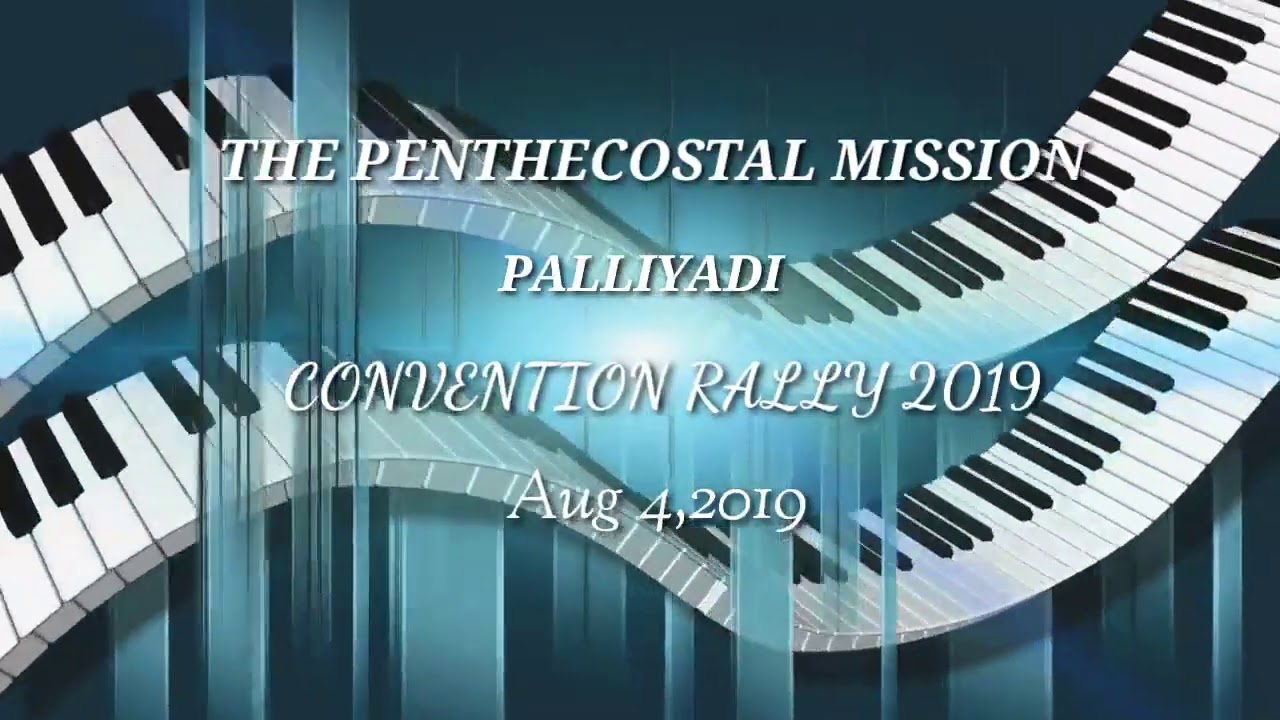 TPM Palliyadi Convention Rally 2019 (The Penthecostal Mission ...