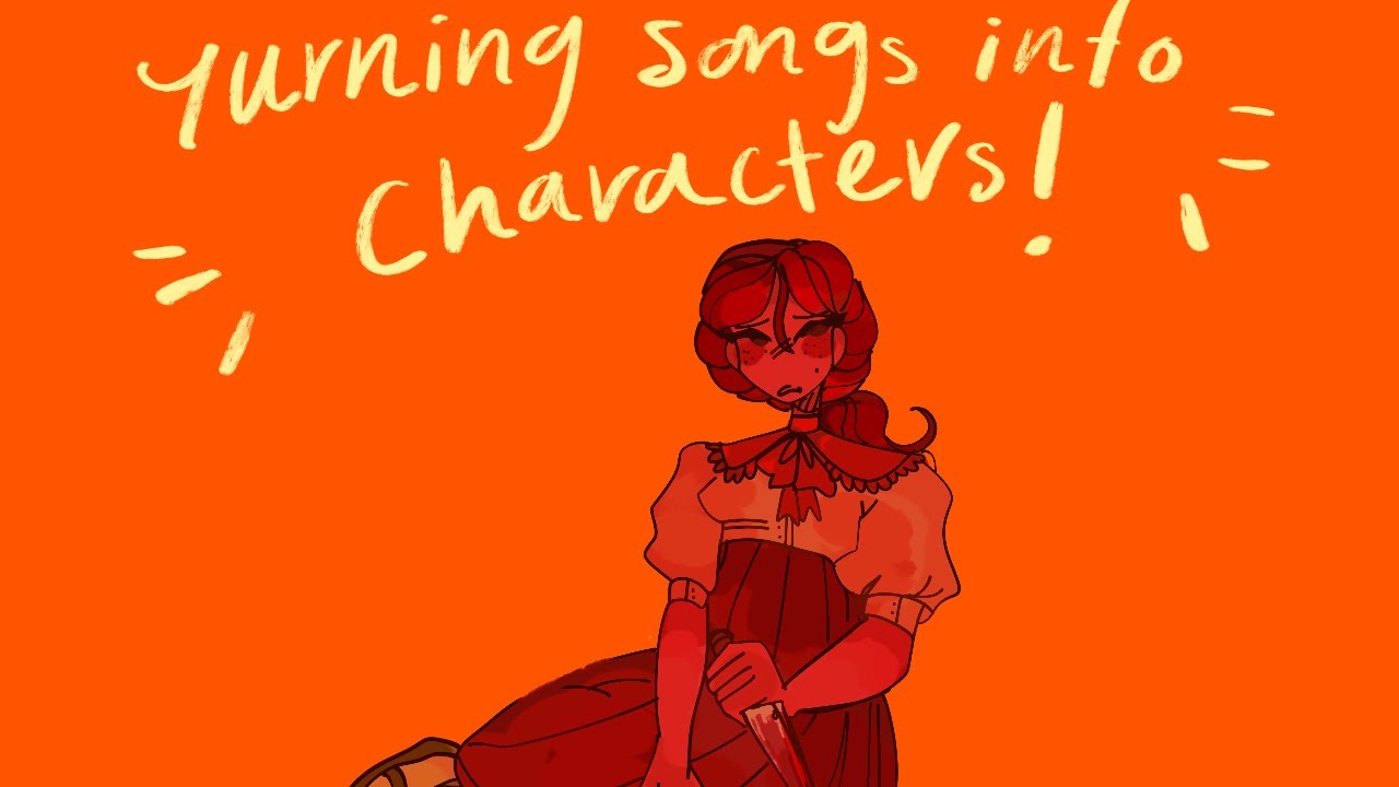 turning songs into characters part four! 🍊 - YouTube